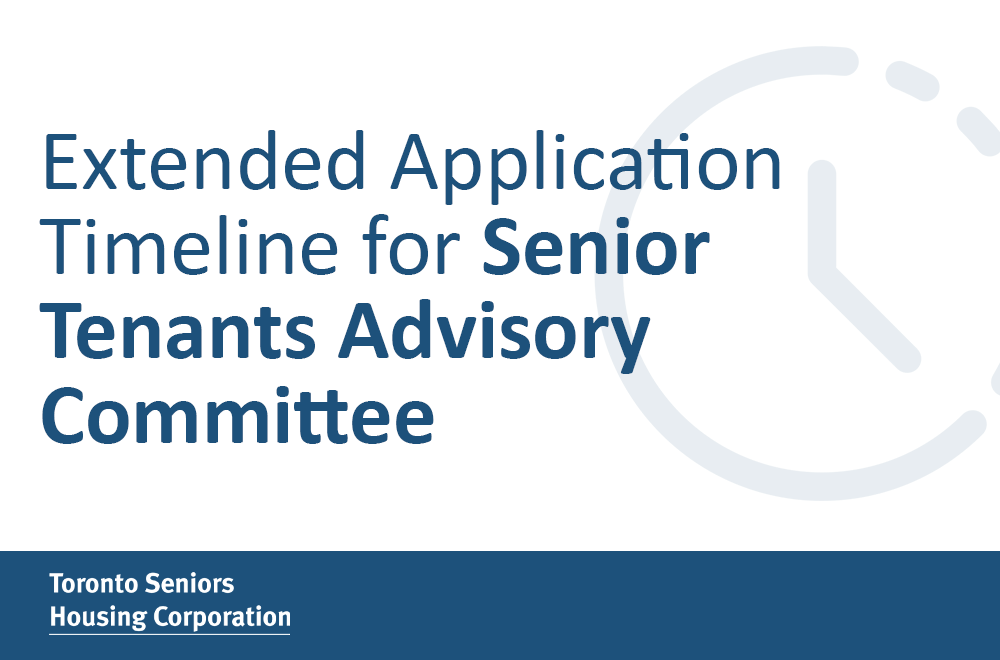 Extended Application Timeline for Senior Tenants Advisory Committee ...